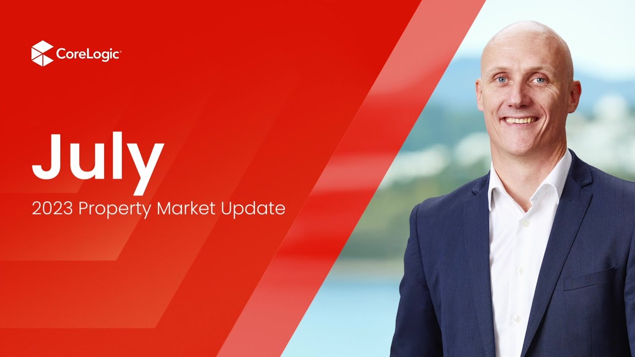 CoreLogic NZ Monthly Property & Economic Update - July - YouTube