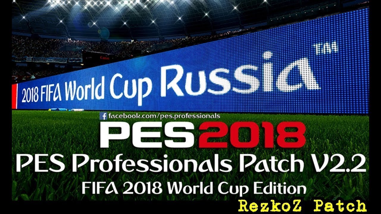PES 2018 | Professionals Patch Update V2.2 - YouTube