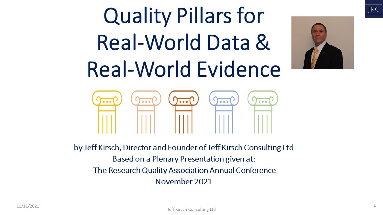 Quality Pillars for Real-World Data and Real-World Evidence - RQA ...