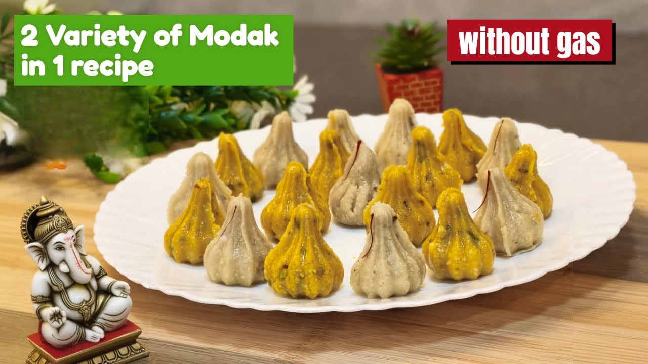 2 Variety of Modak Without Gas | Kaju Modak & Kesar Pista Modak | Easy ...
