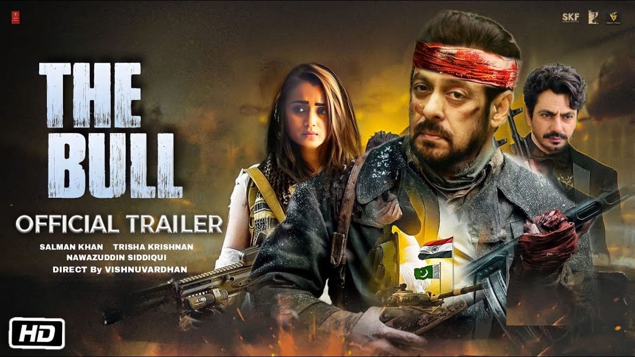 The Bull Official Trailer | Announcement on Salman Khan Birthday ...
