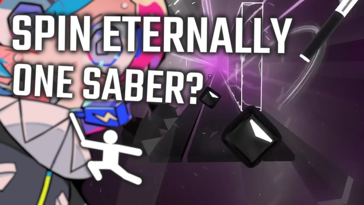 [One Saber] Spin Eternally | Camellia | Gameplay | Beat Saber Custom ...