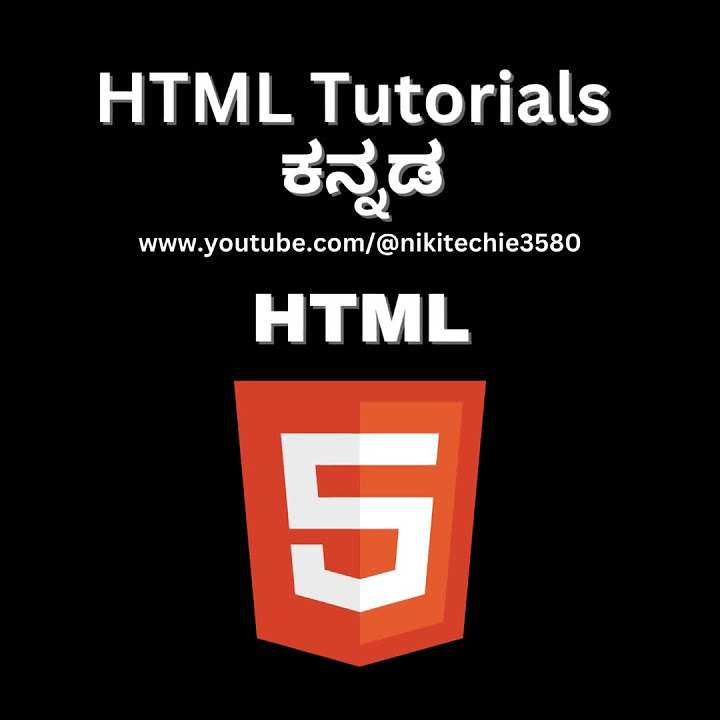 HTML Tutorials in Kannada - YouTube