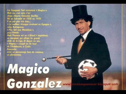 "MAGICO" GONZALEZ: Mito y Leyenda Del Futbol Español - YouTube