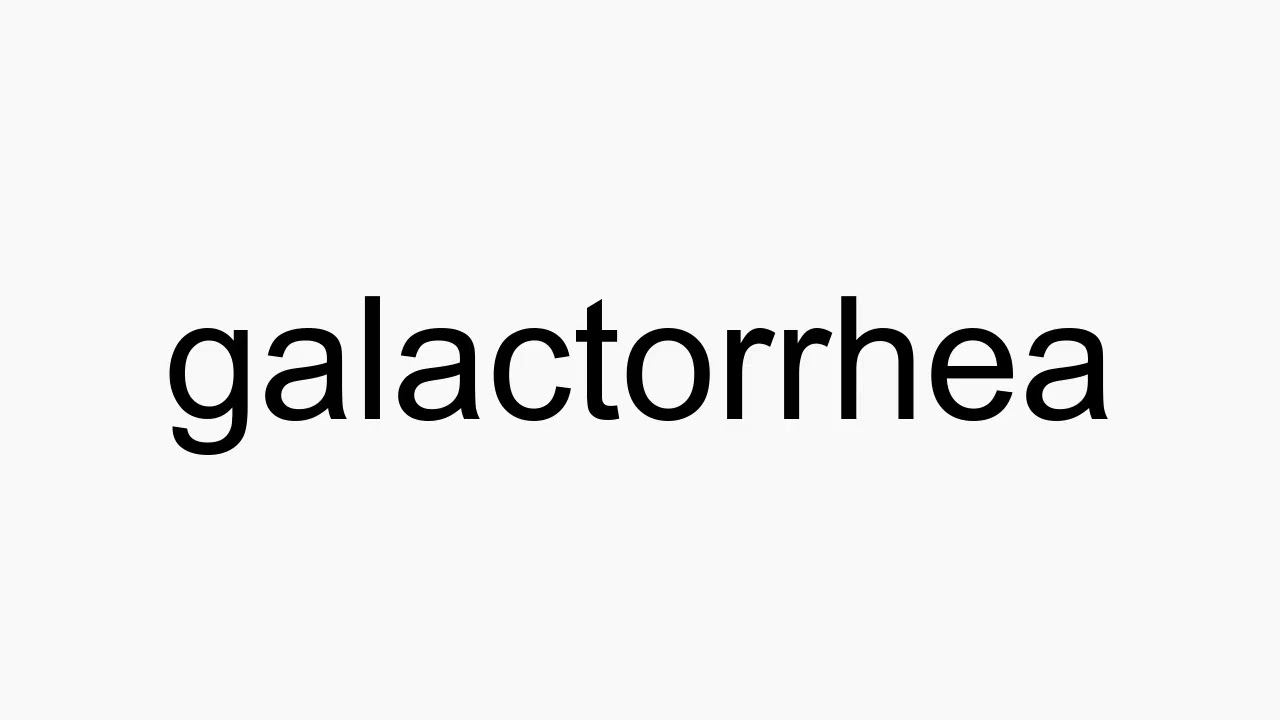 How to pronounce galactorrhea - YouTube