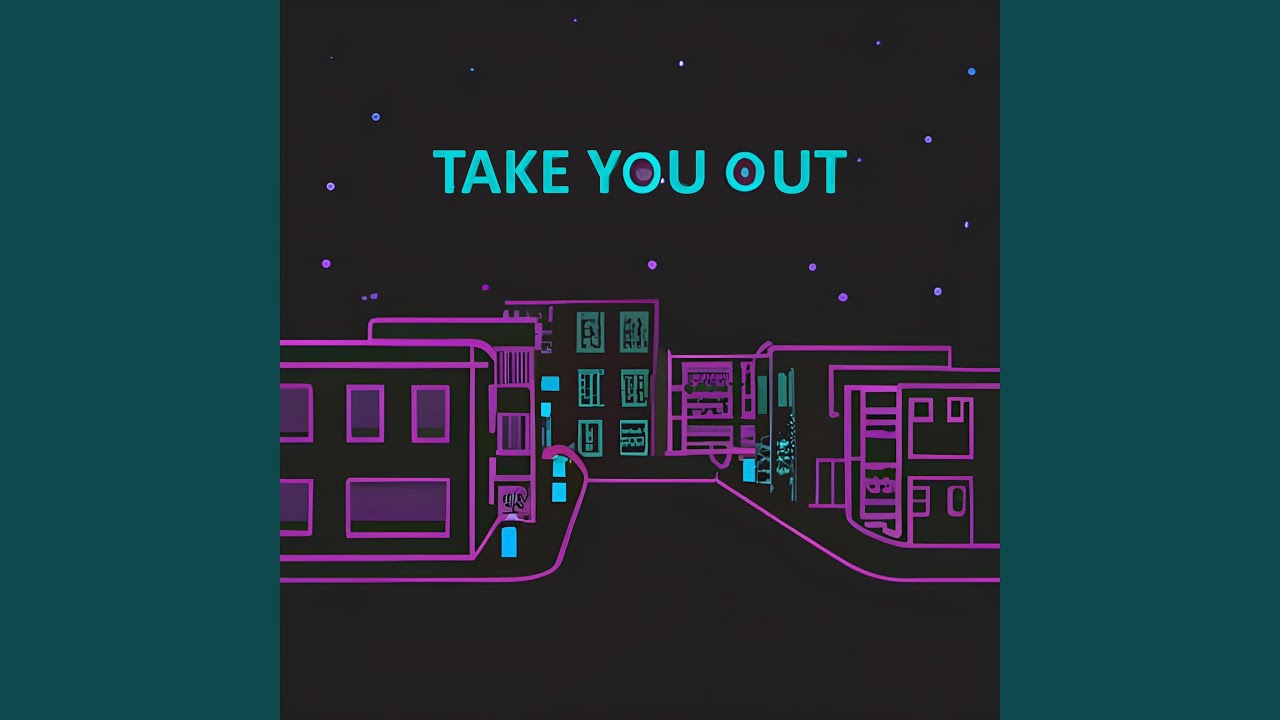 Take You Out - YouTube