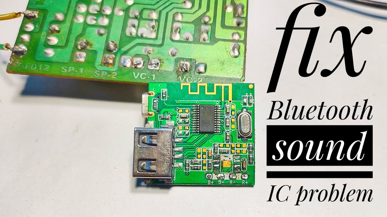 How to fix Bluetooth sound IC problem, amplifier, at home - YouTube
