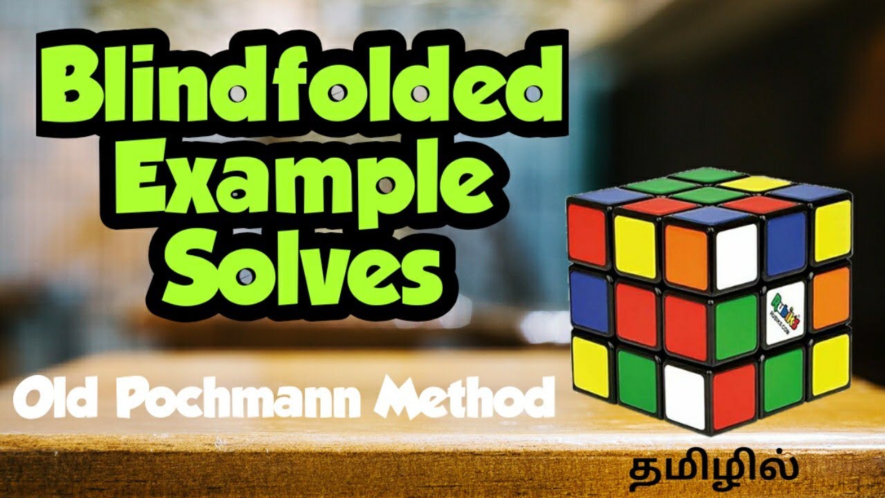 Blindfolded Examples (Old Pochmann) (தமிழ்) - YouTube