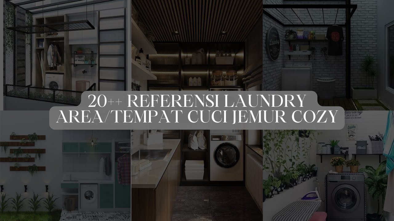 20++ REFERENSI LAUNDRY AREA/TEMPAT CUCI JEMUR ESTETIK + COZY | RUANGAN ...