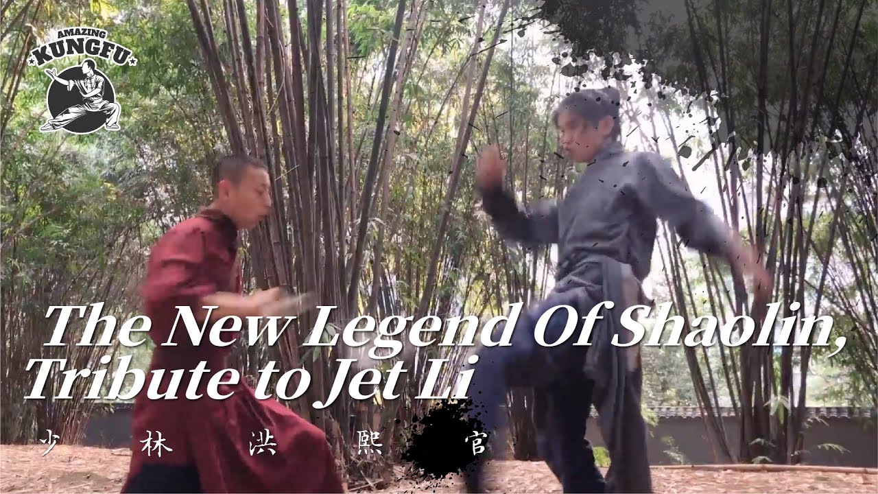 The New Legend Of Shaolin,Tribute to Jet Li【Amazing Kungfu】 - YouTube