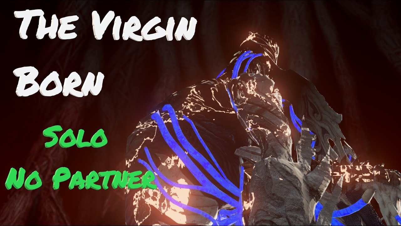 Code Vein || The Virgin Born (Final Boss) Solo/No Partner Lv135 - YouTube