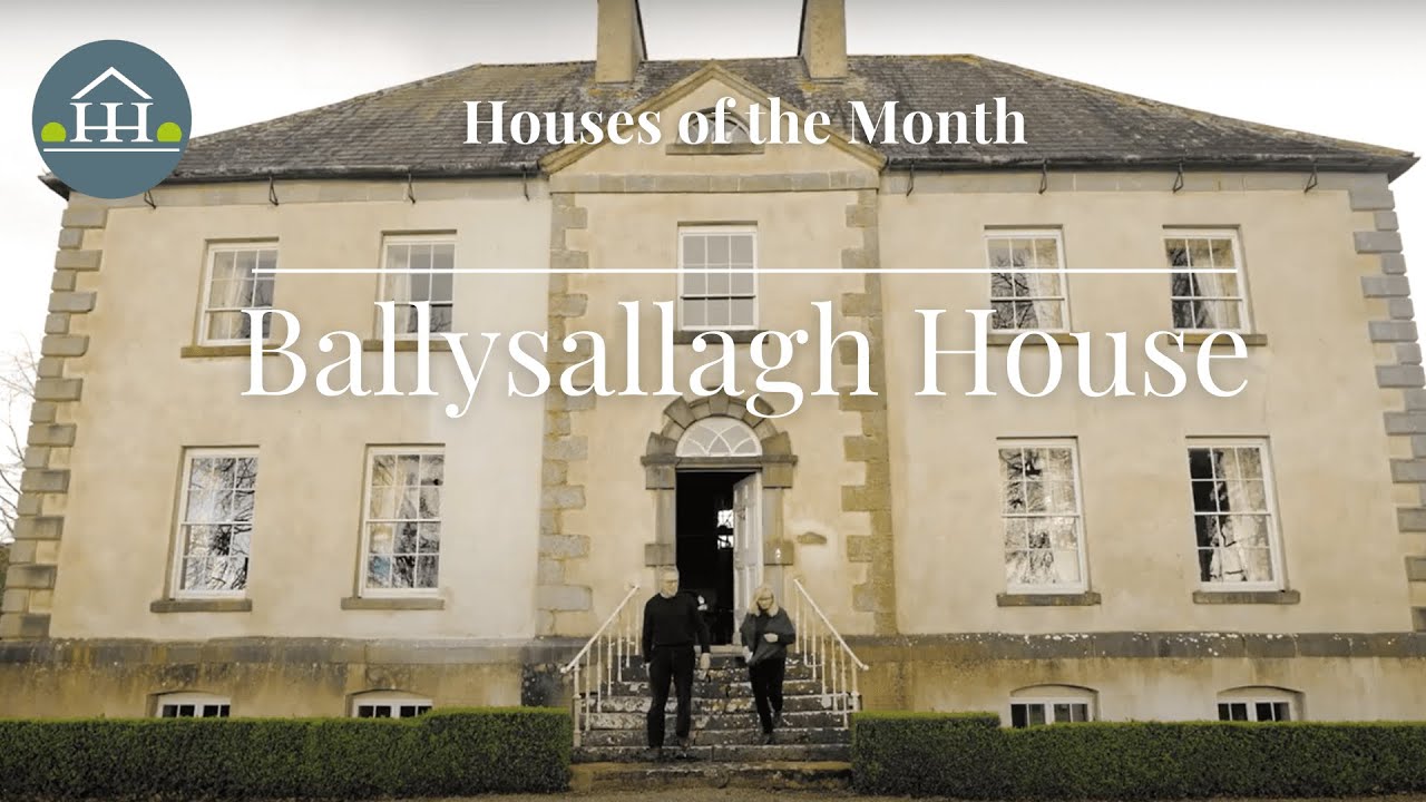Ballysallagh House (IE) - Houses of the Month Restorations - YouTube