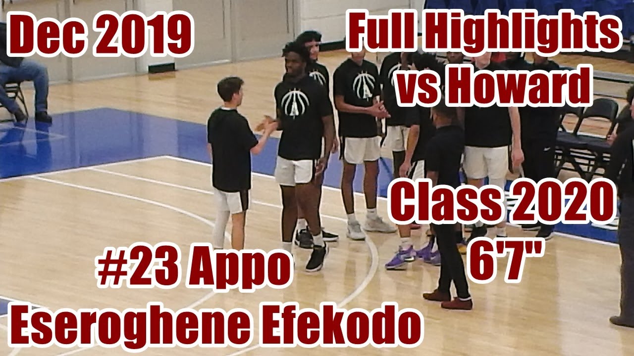 Eseroghene" Effy" Efekodo #23 Appo Full Highlights vs Howard - YouTube