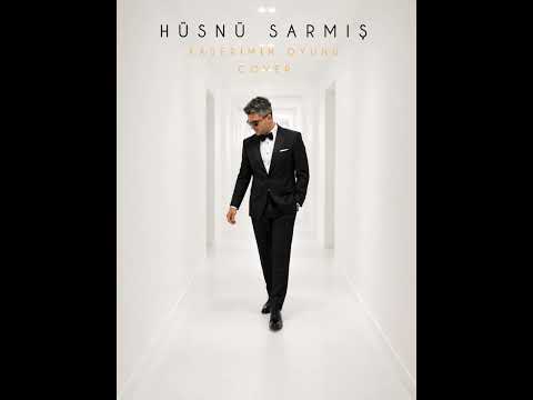 Hüsnü Sarmış - Kaderimin Oyunu (2026) Cover