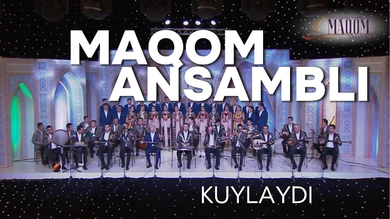 MAQOM ANSAMBLI KUYLAYDI (POPURI) - YouTube
