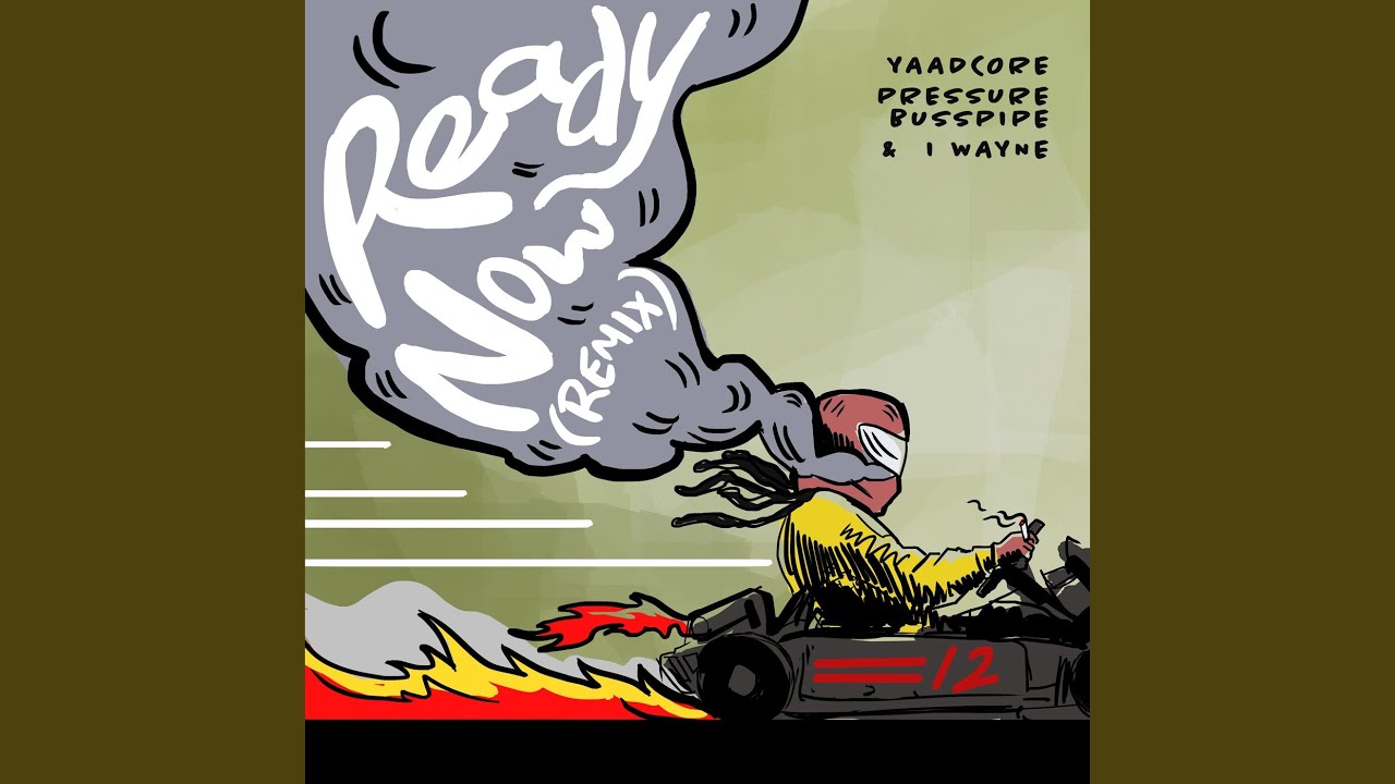 Ready Now (Remix) - YouTube Music