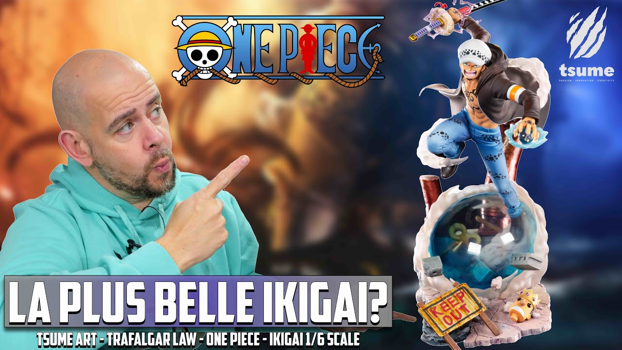 Tsume Art Ikigai Tafalgar Law One Piece ! La Plus Belle IkiGai One ...