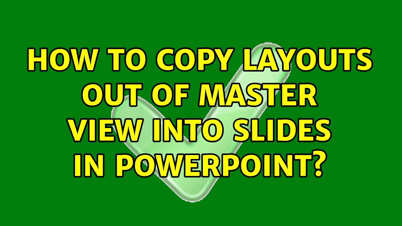 How to copy layouts out of master view into slides in PowerPoint? - YouTube
