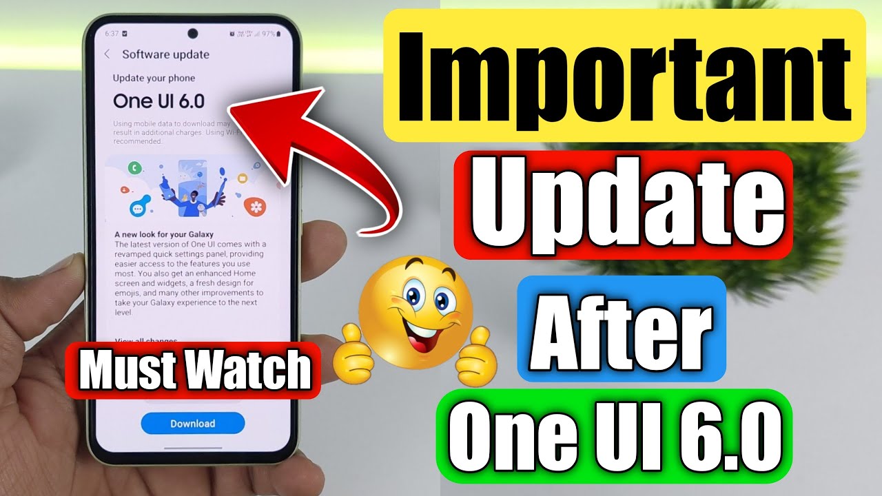 Samsung One UI 6.0 : Important Update After One UI 6 | Must Watch - YouTube