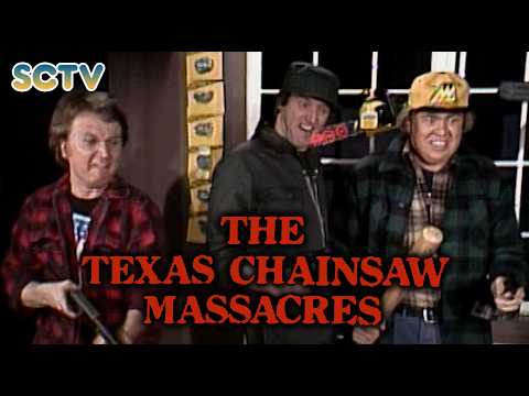 The Texas Chainsaw Massacres (John Candy, Dave Thomas, & Joe Flaherty) | SCTV