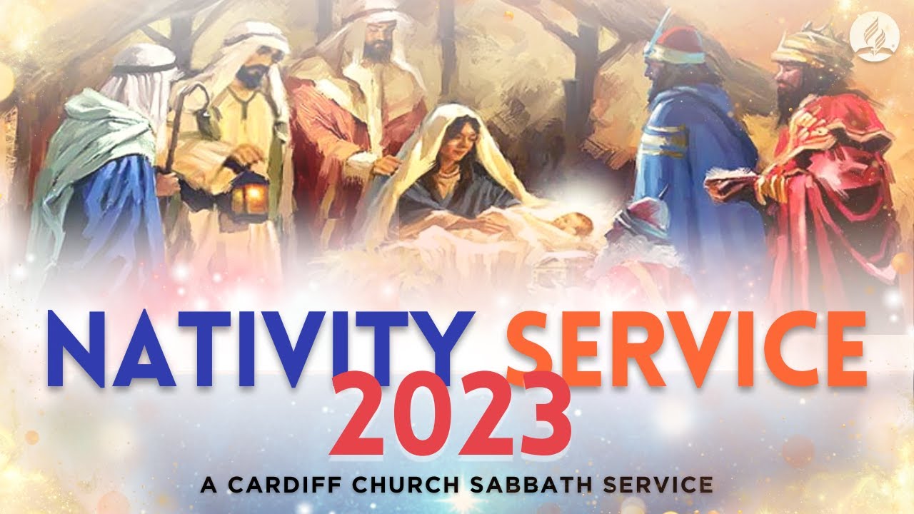 2023 Nativity Service - Cardiff SDA Church - YouTube
