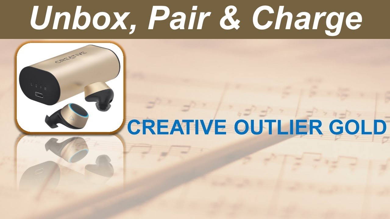 Creative Outlier Gold : Unbox, Pair & Charge - YouTube