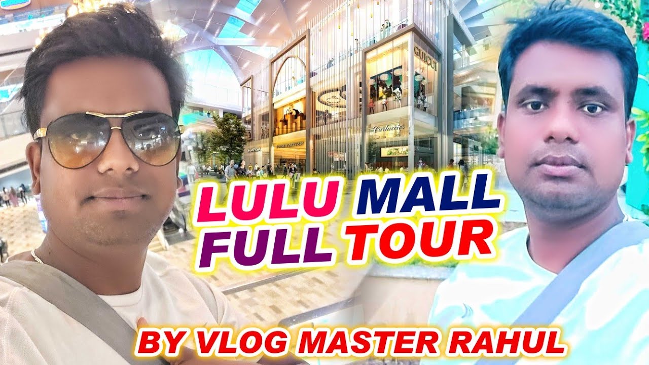 #video Lulu Mall Lacknow ll India's Biggest Mall ll LuLu mall full Tour by vlog Master Rahul# ...