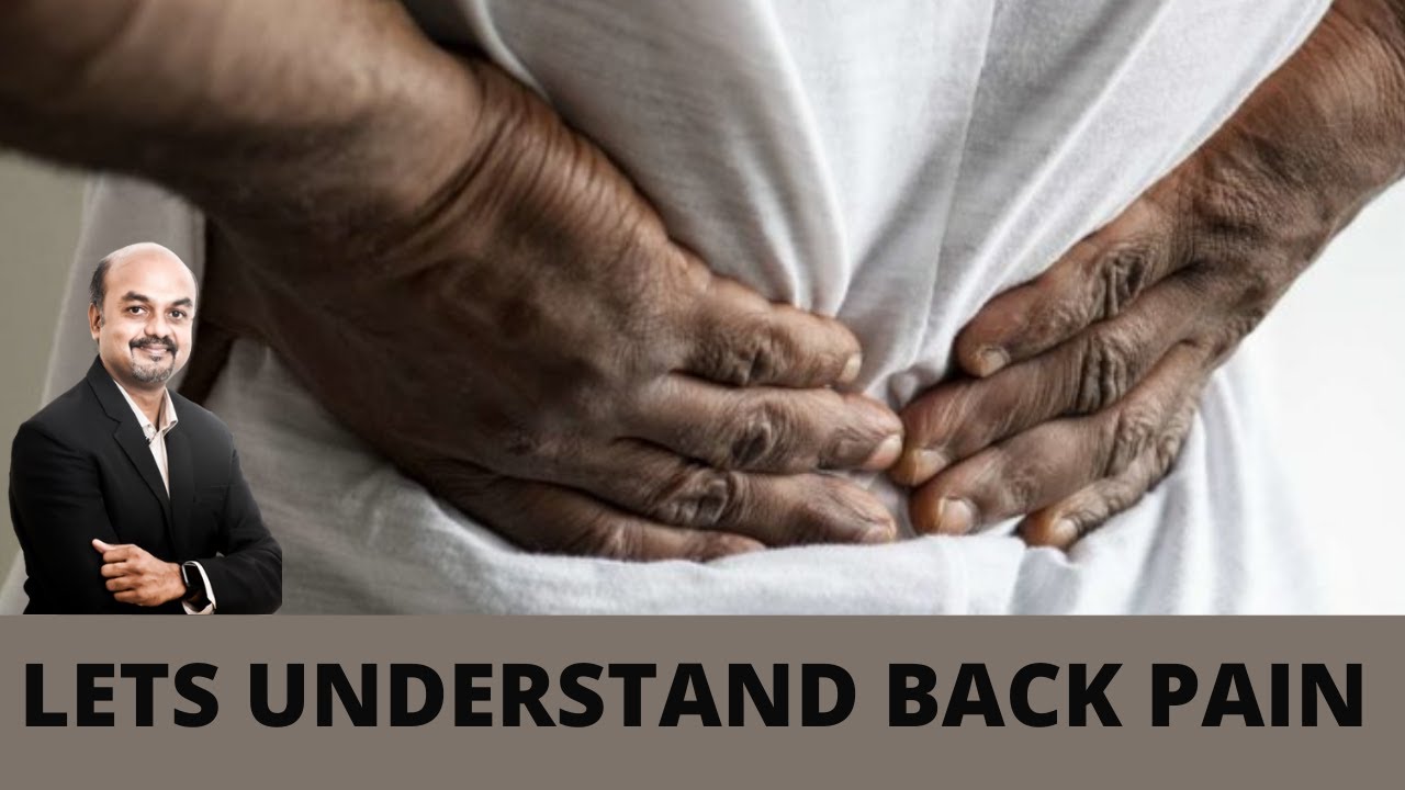 Understanding Back pain ! - YouTube