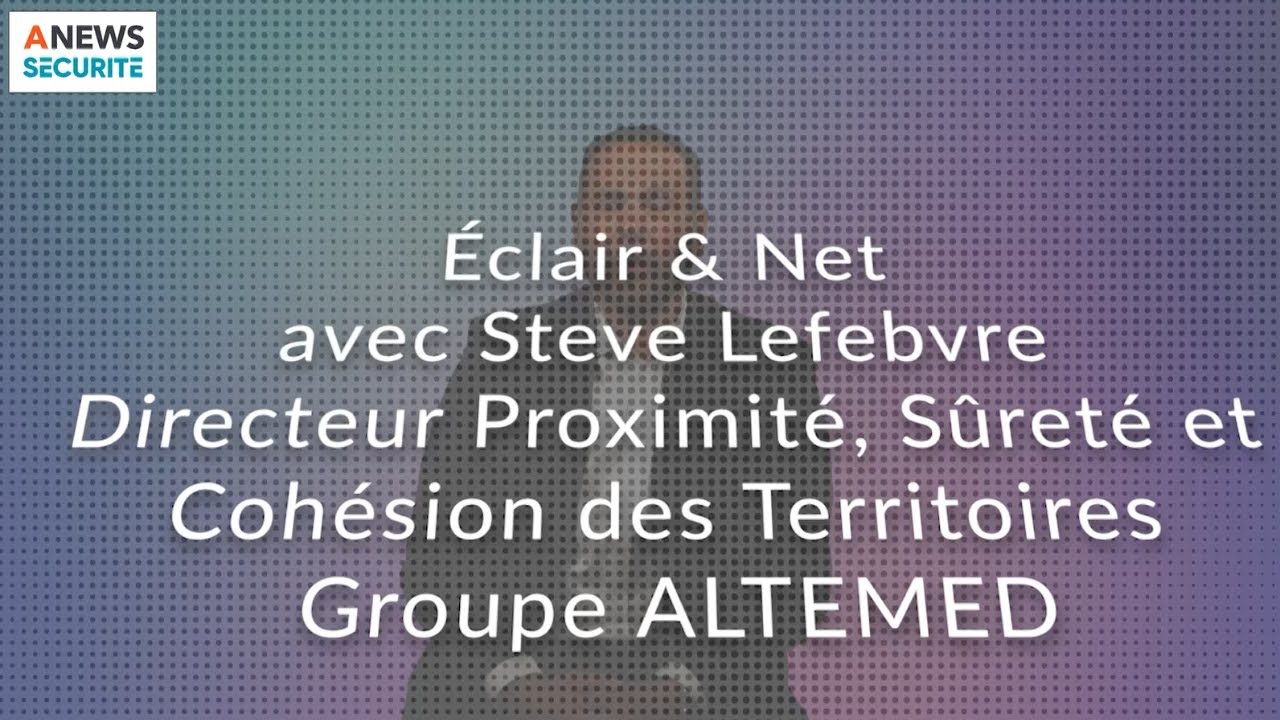 Steve Lefebvre, Directeur proximité, sûreté et cohésion des territoires ...