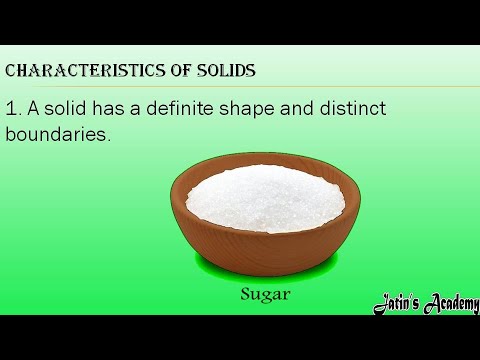 characteristics of solid / properties of solid / states of matter ...
