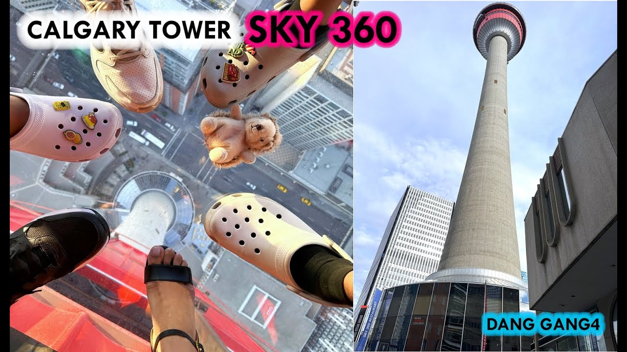 CALGARY TOWER OBSERVATORY AND SKY 260 RESTAURANT - YouTube