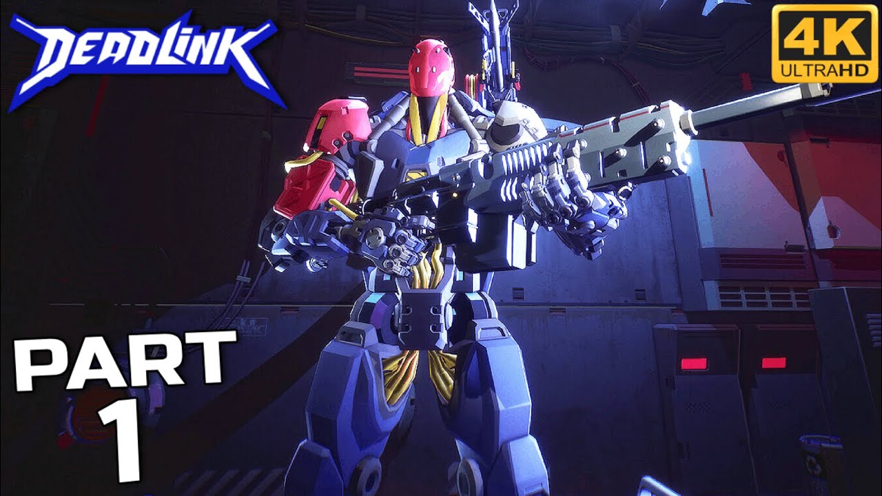 DEADLINK Gameplay Walkthrough Part 1 [PC 4K 60FPS] FULL GAME No ...