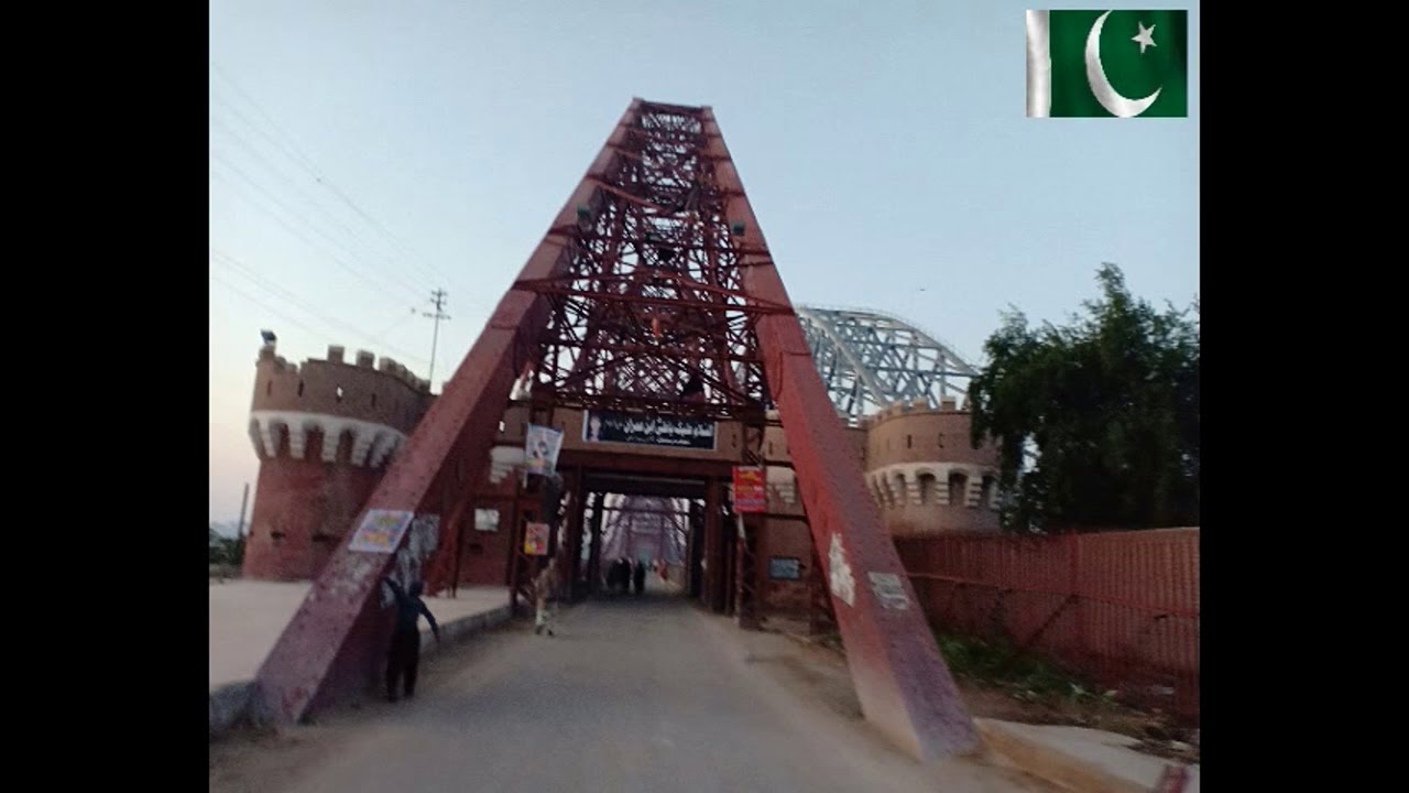 Sakkhar bridge + Ayoub bridge beautiful bridges of Pakistan - YouTube
