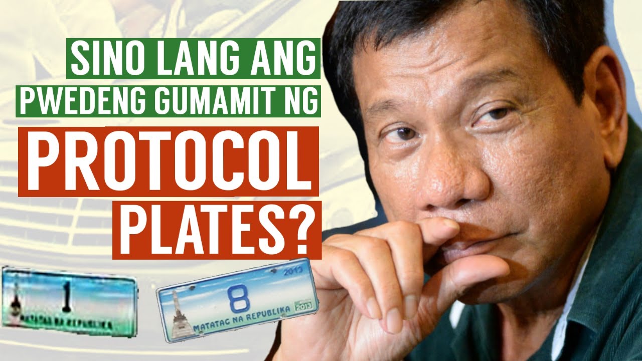 PROTOCOL PLATES, SINO LANG ANG PWEDENG GUMAMIT NITO? | DEPARTMENT OF ...