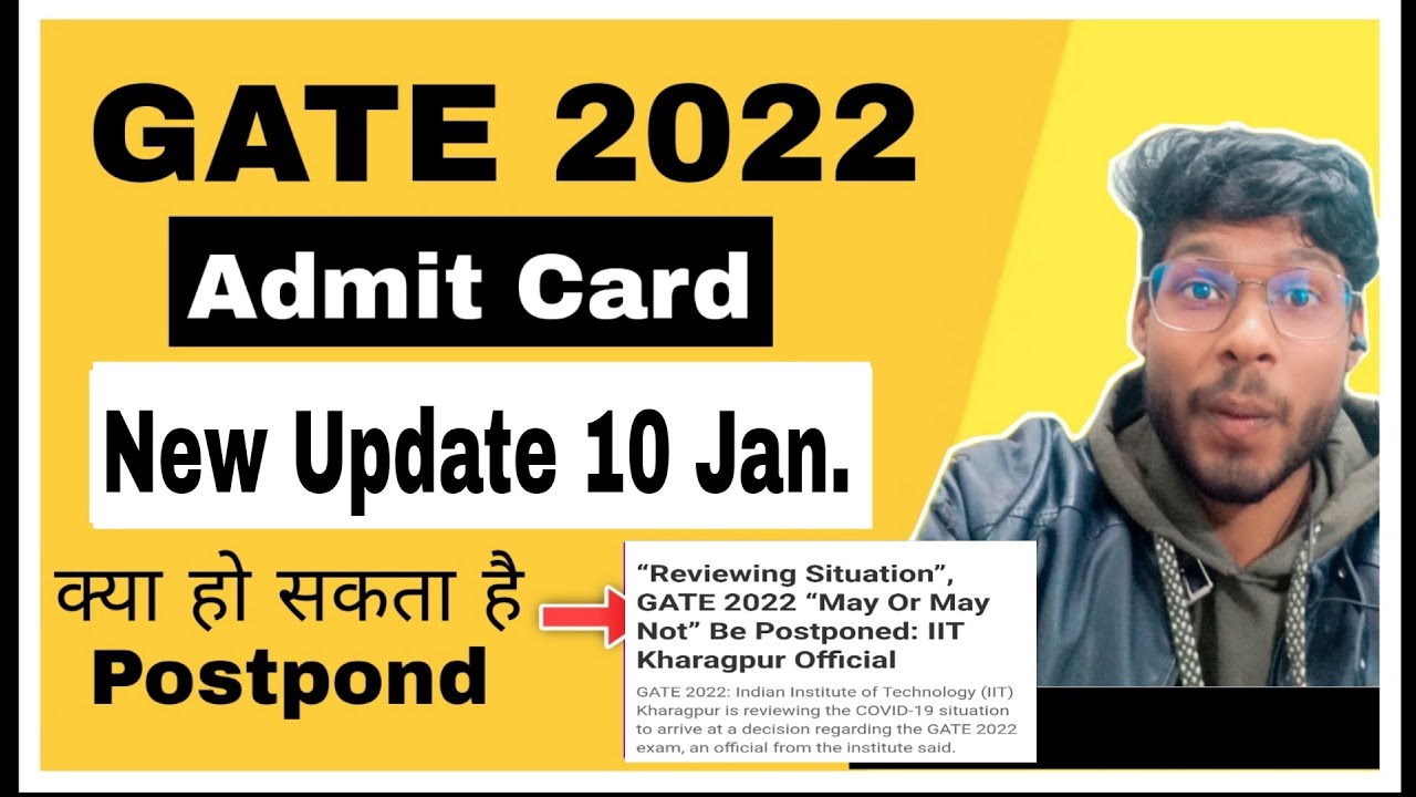 GATE 2022 Admit card new update today by iit Kharagpur | whats are new ...