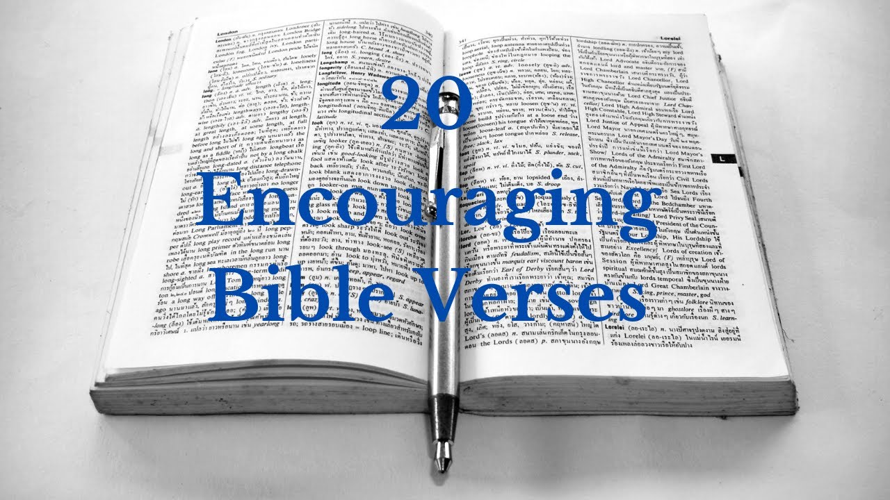 Encouraging Bible Verses To Keep You Going - YouTube