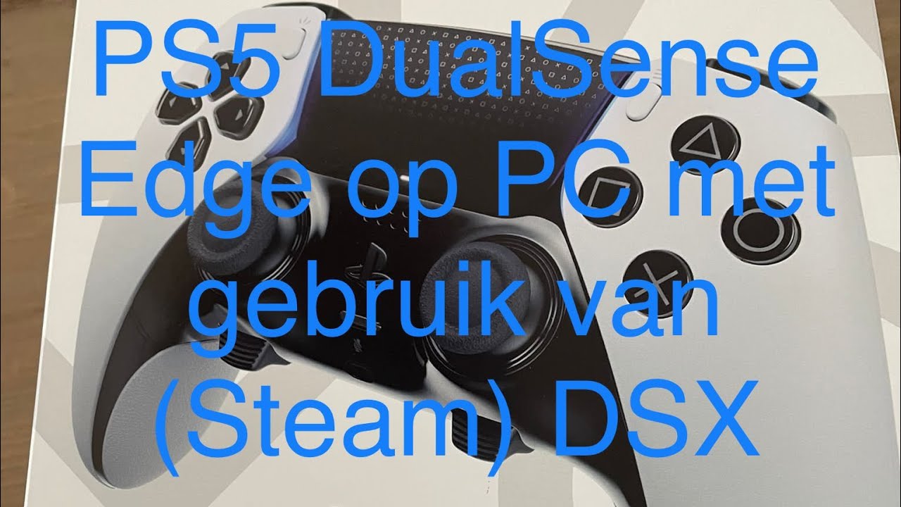 Sony PlayStation 5 (PS5)DualSense Edge Controller op PC met gebruik van ...