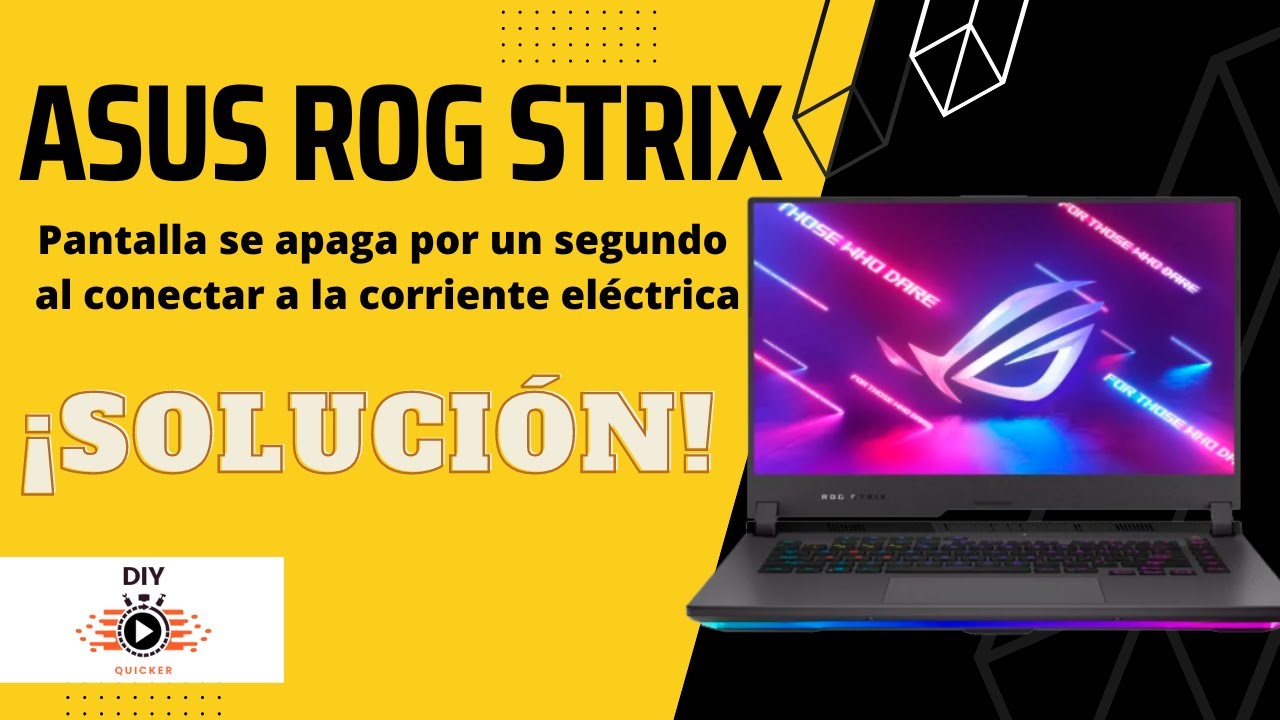 (Solución - ASUS ROG STRIX) Pantalla se apaga por un segundo al ...