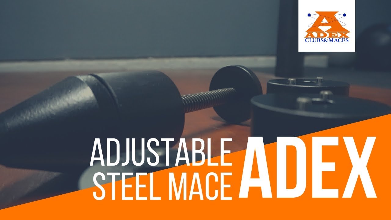 Adjustable Steel Mace | ADEX Club - YouTube