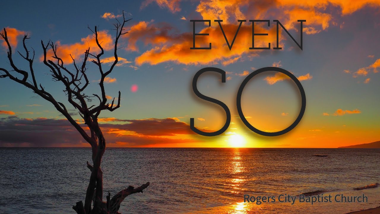 Even So | RCBC (Ecclesiastes 11) - YouTube