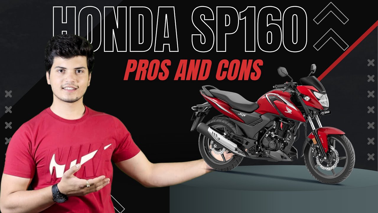 Honda SP 160 Honest Review | Pros And Cons | SR Motoworld - YouTube