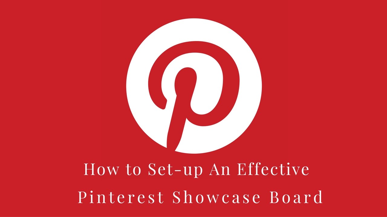 How To Create a Pinterest Showcase Board - YouTube