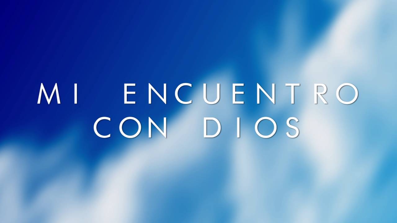 Meditación - Mi encuentro con Dios - YouTube
