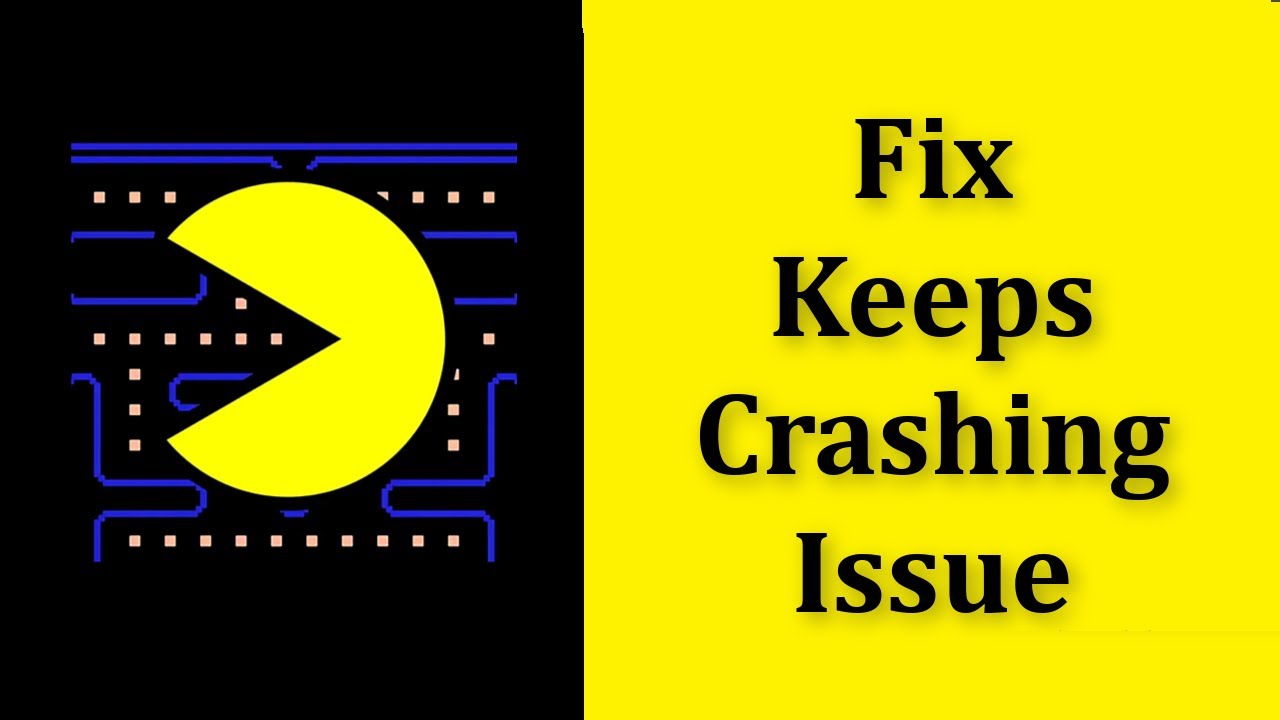 How To Fix PAC - MAN App Keeps Crashing Issue Android & Ios - YouTube