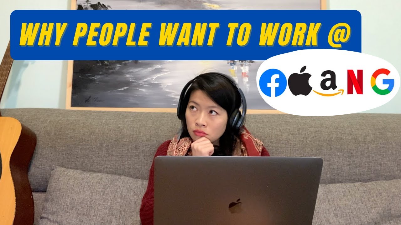 Why people want to work at FAANG? Facebook, Apple, Amazon, Netflix and Google - YouTube