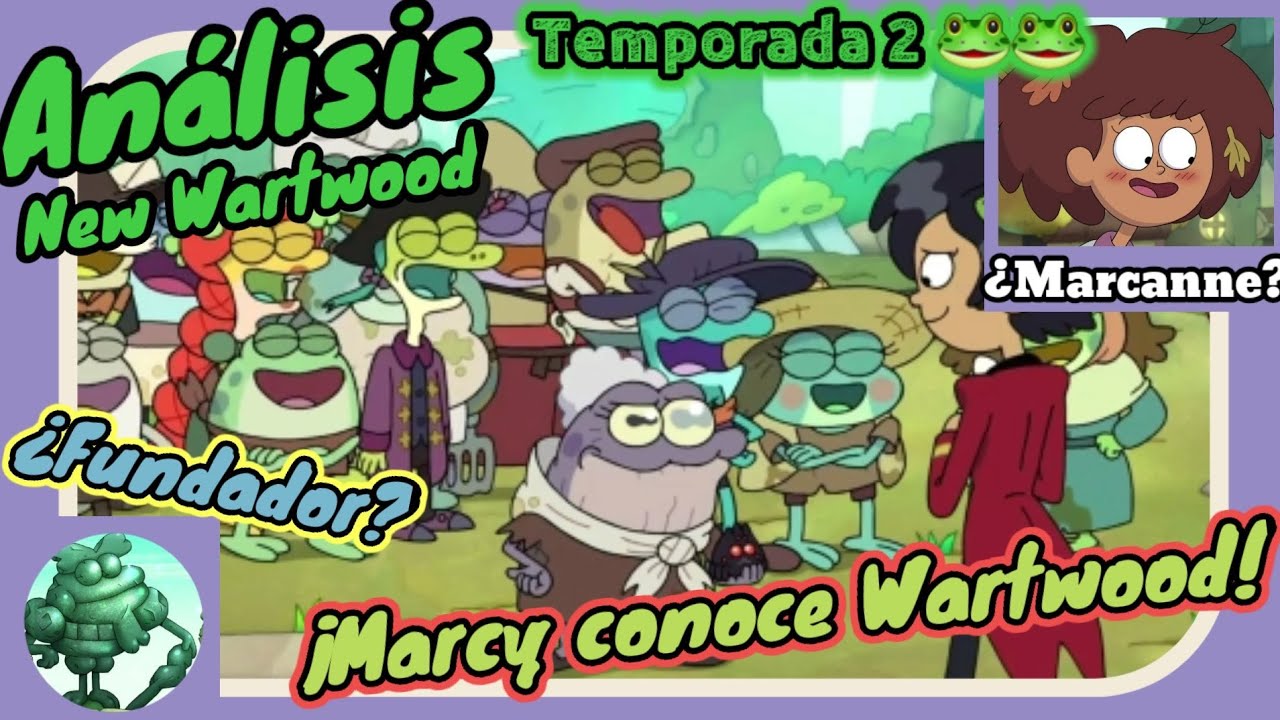 Análisis "New Wartwood" Capitulo 15A Temporada 2 / Amphibia - YouTube