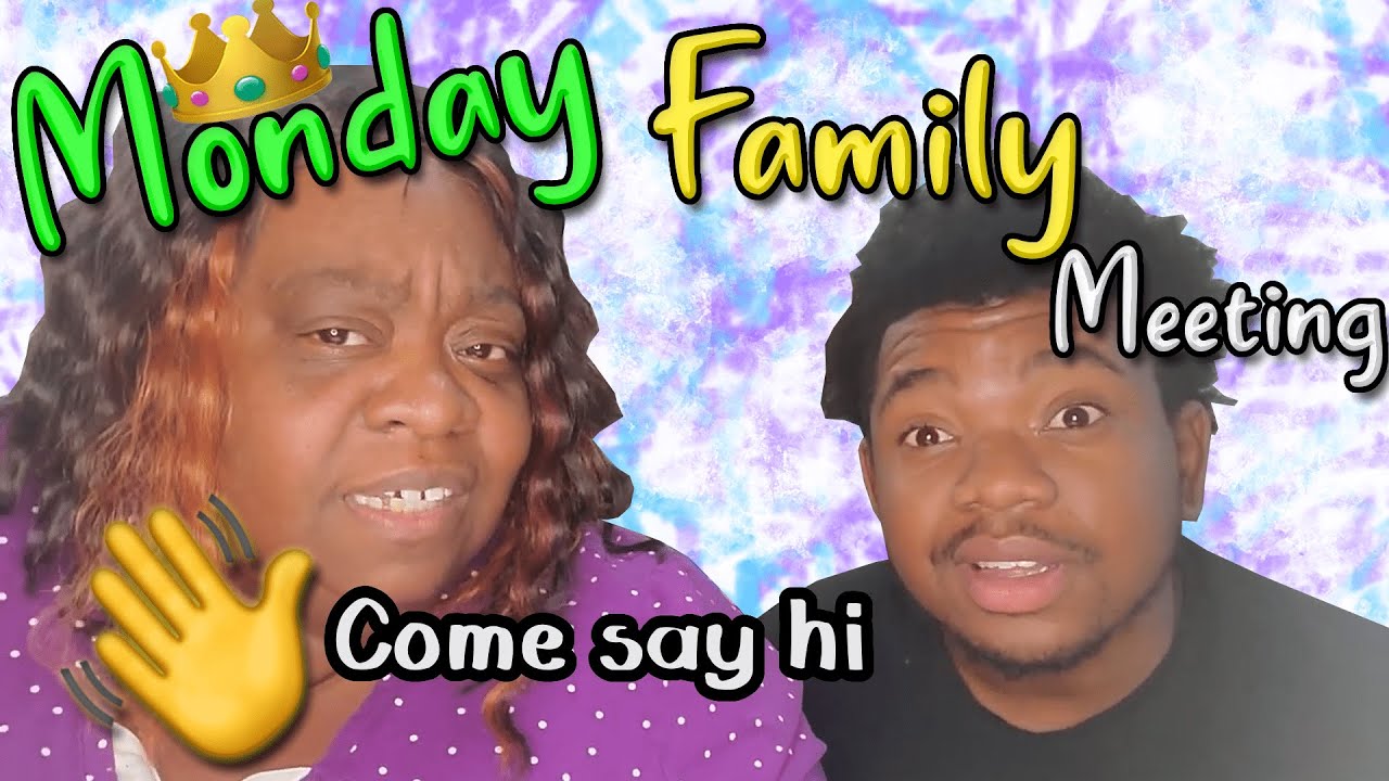 Let's Chat | Monday Family Meeting - YouTube