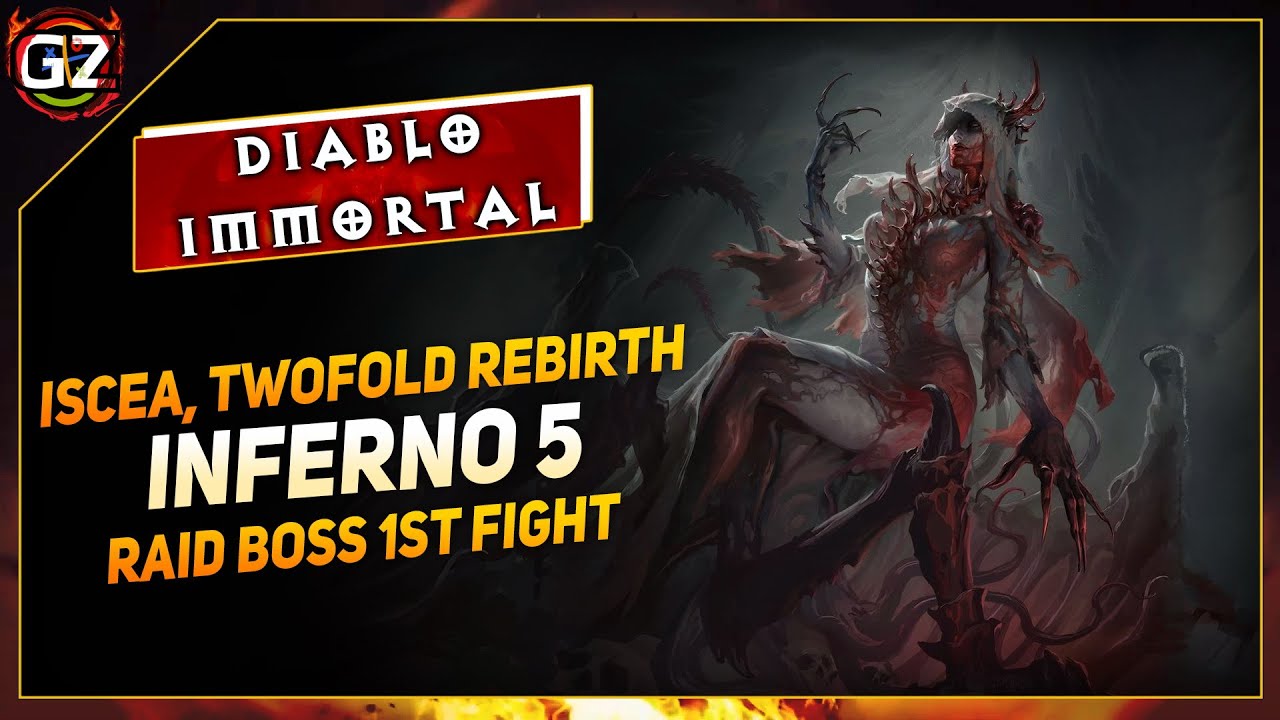 Iscea, Twofold Rebirth | Inferno 5 RAID BOSS | Diablo Immortal - YouTube