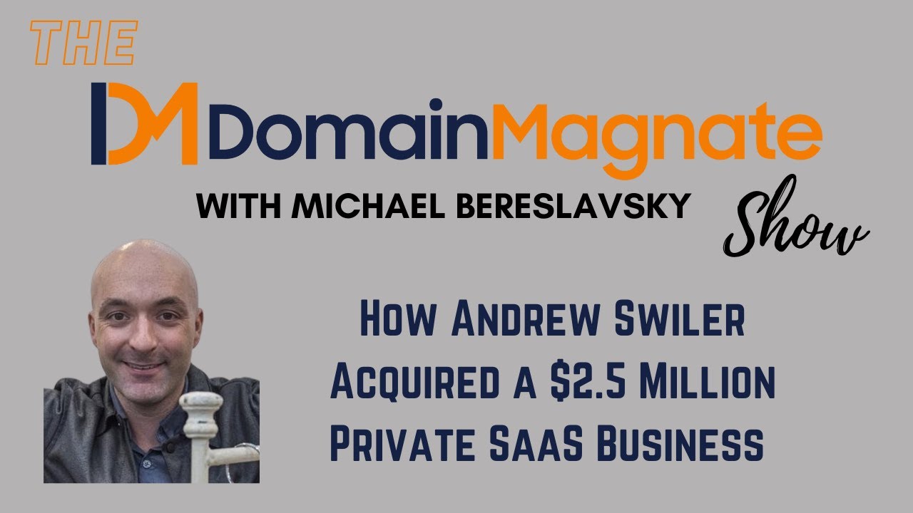 EP50: How Andrew Swiler Acquired a $2.5M Private SaaS Business - YouTube