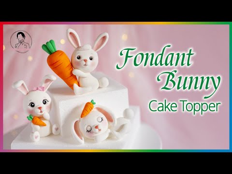 Easy Fondant Bunny Cake Topper for Beginners｜Rabbit Cake Topper Tutorial｜How to Make Fondant Bunny